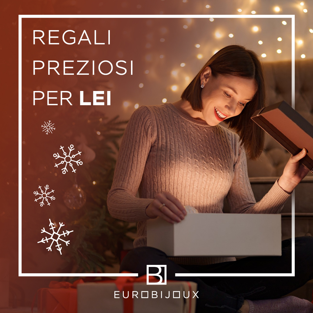 Idee regalo per LEI | Eurobijoux